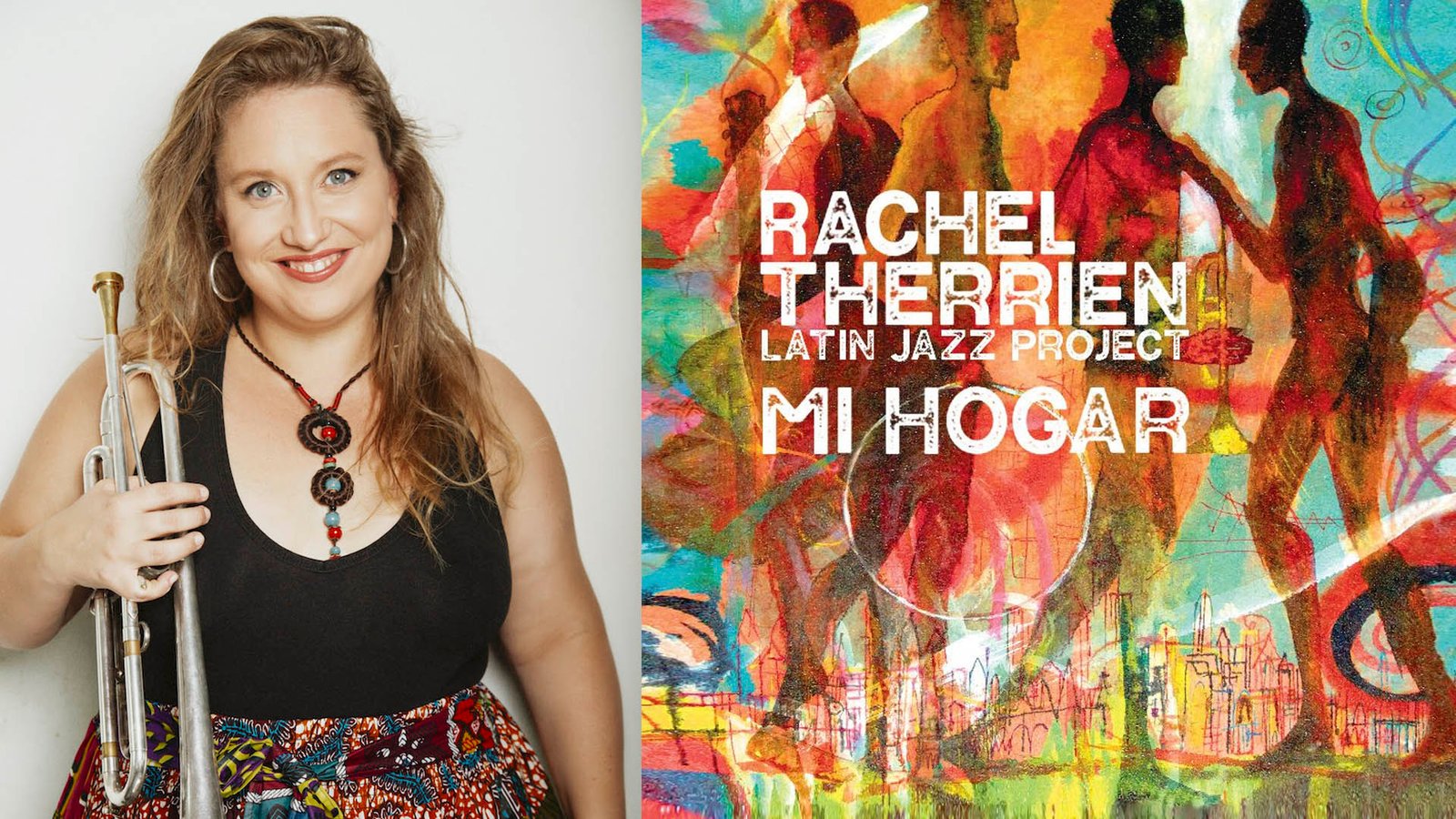 Rachel Therrien lanza su álbum debut de jazz latino, "Mi Hogar", con un ...